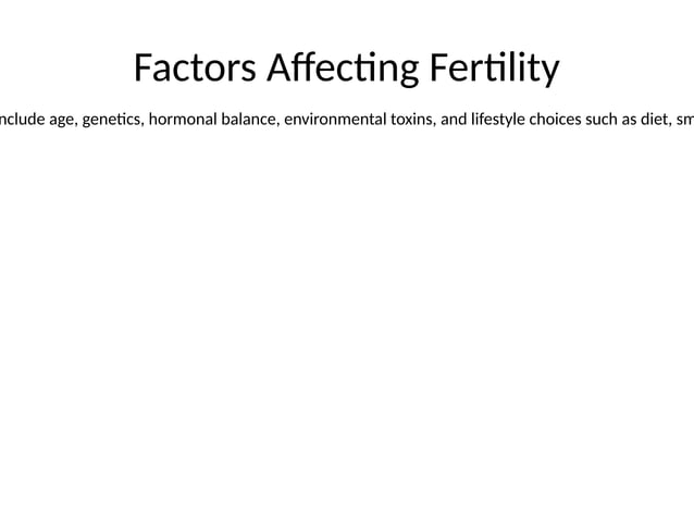 Fertility_Presentation.pptx very growing issue | PPTX