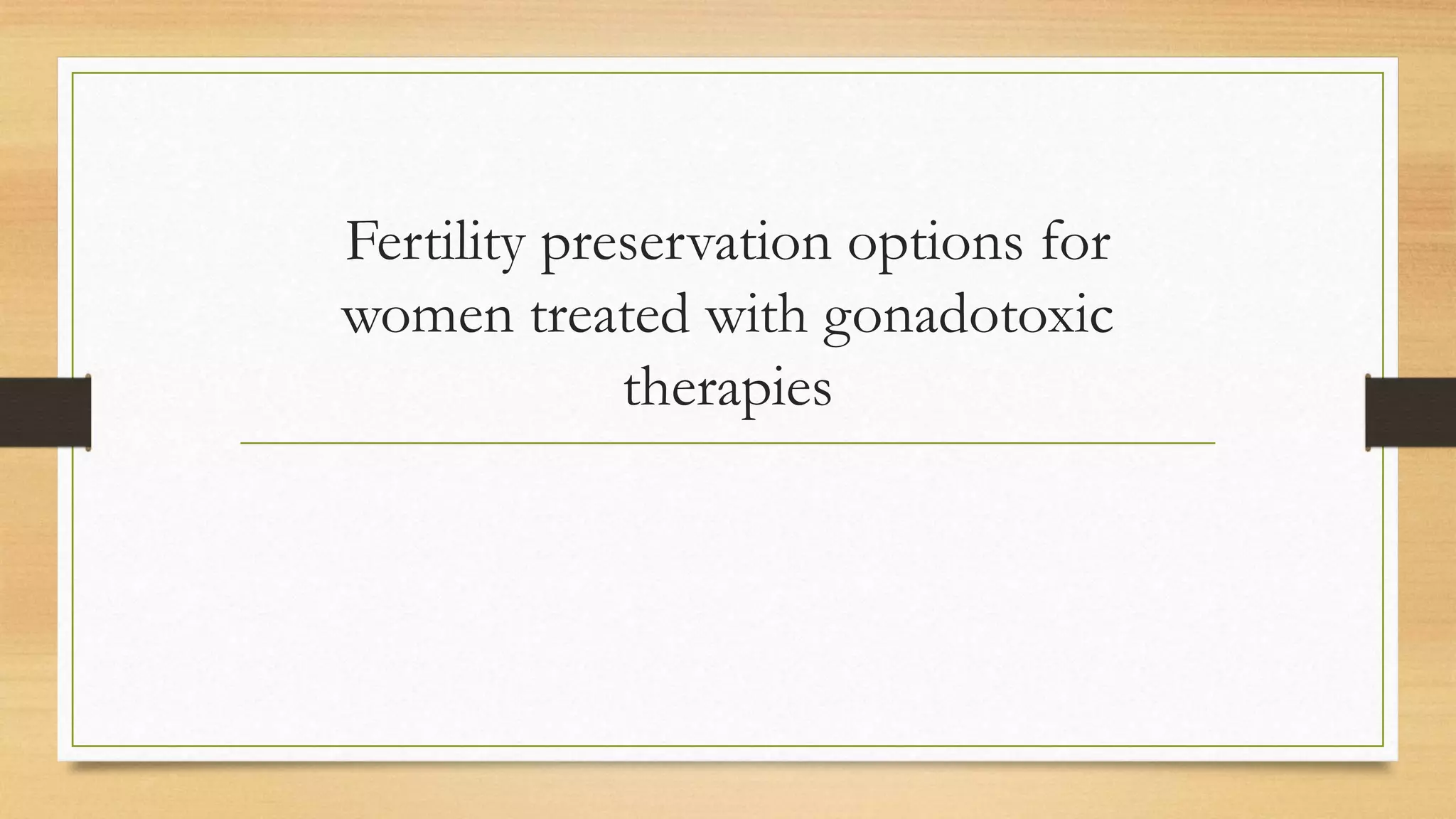 Fertility Preservation.pptx