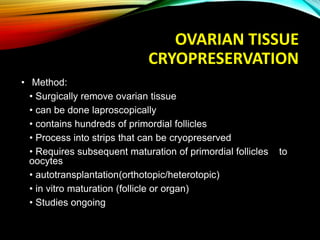 Fertility preservation in gynaec oncology | PPTX
