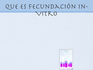 FertilizacióN In Vitro EspañOl | PPT