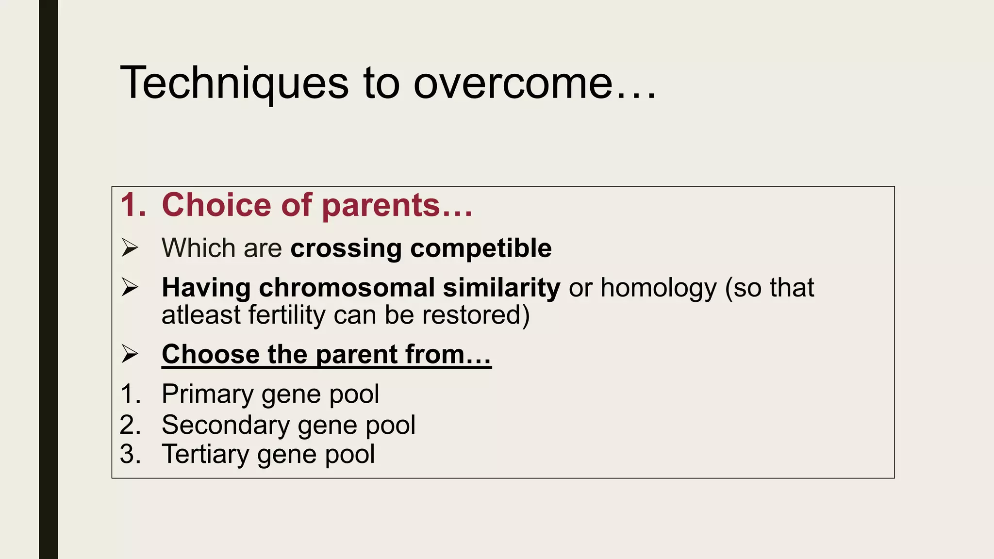 Fertilization barriers and chromosomal manipulation | PPTX