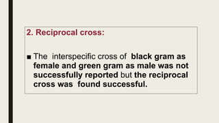 Fertilization barriers and chromosomal manipulation | PPTX