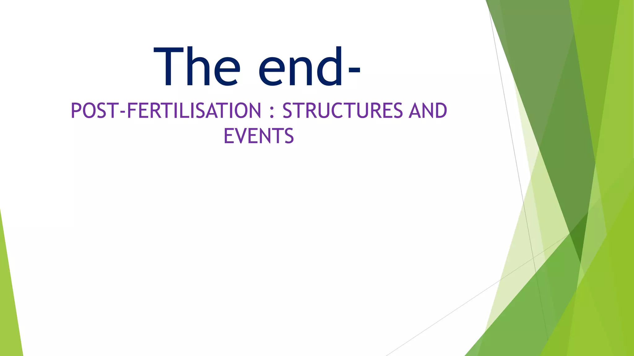 Fertilization in plants ( Double fertilization, syngamy, triple fusion ...