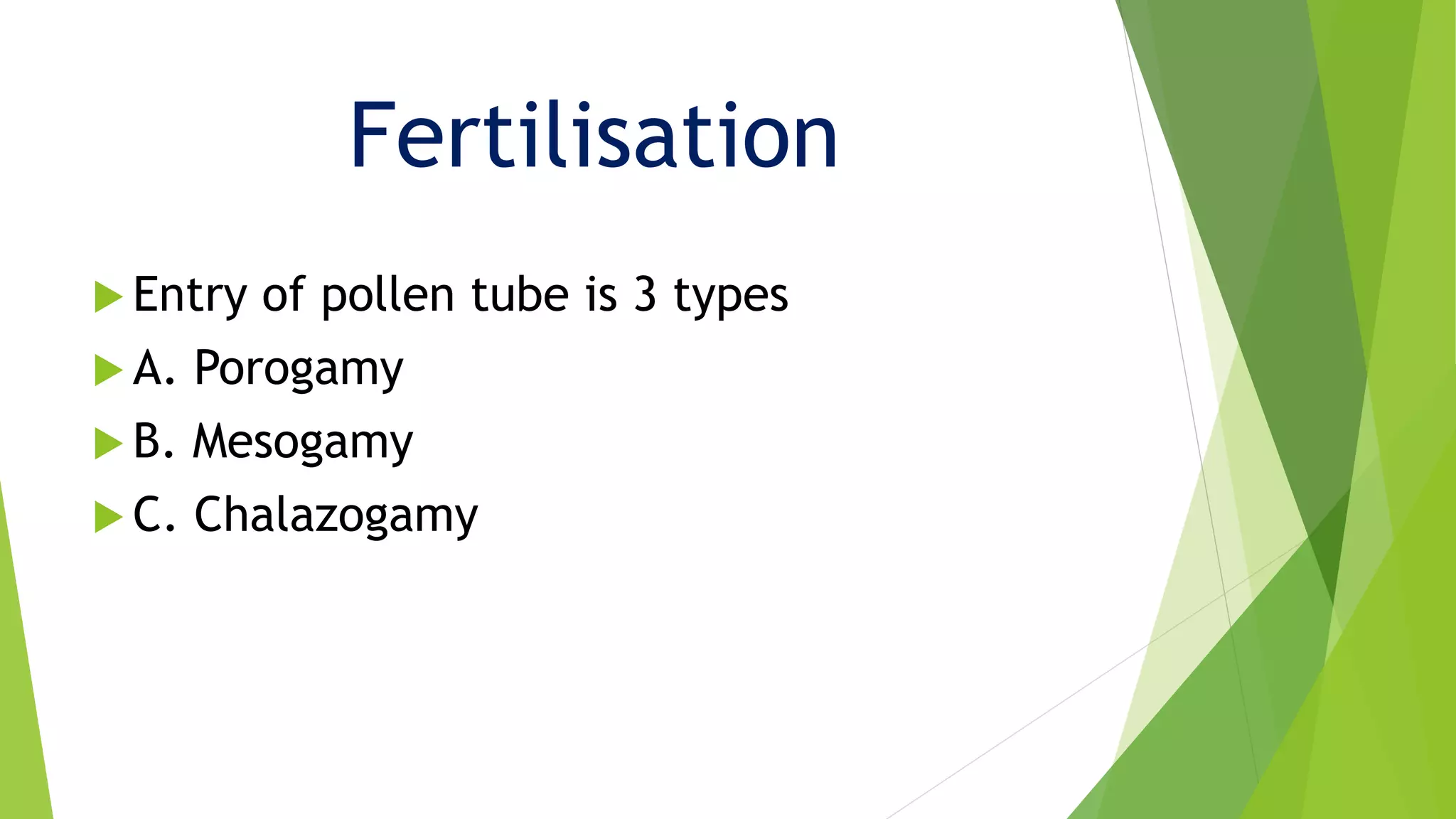 Fertilization in plants ( Double fertilization, syngamy, triple fusion ...