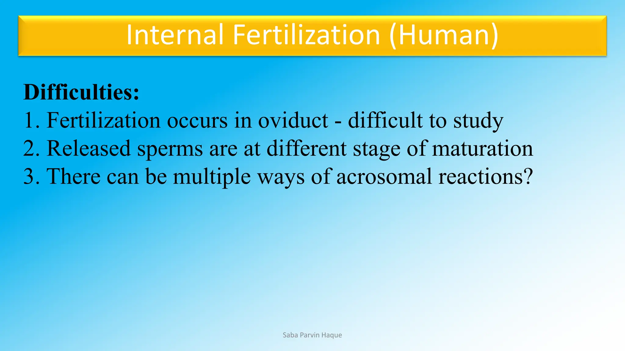 Fertilization Process in Human (Internal Fertilization) | PPT