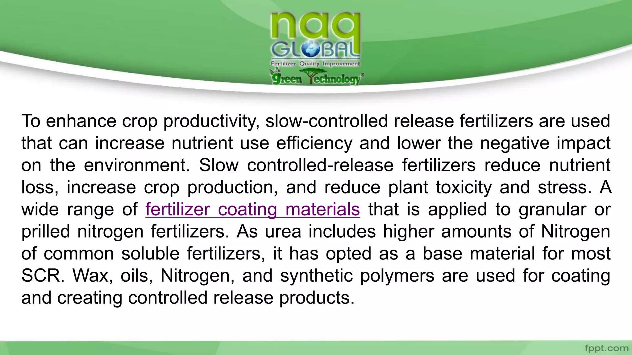 Fertilizer Coating Materials Increase Fertilizer Efficiency In ...