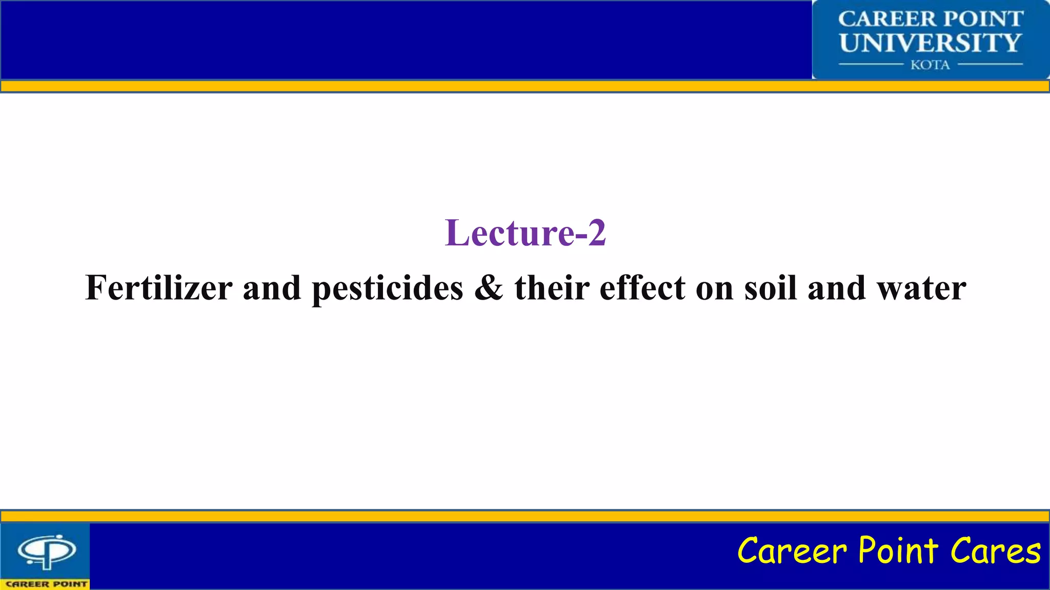 Fertilizer effect on soil | PPTX