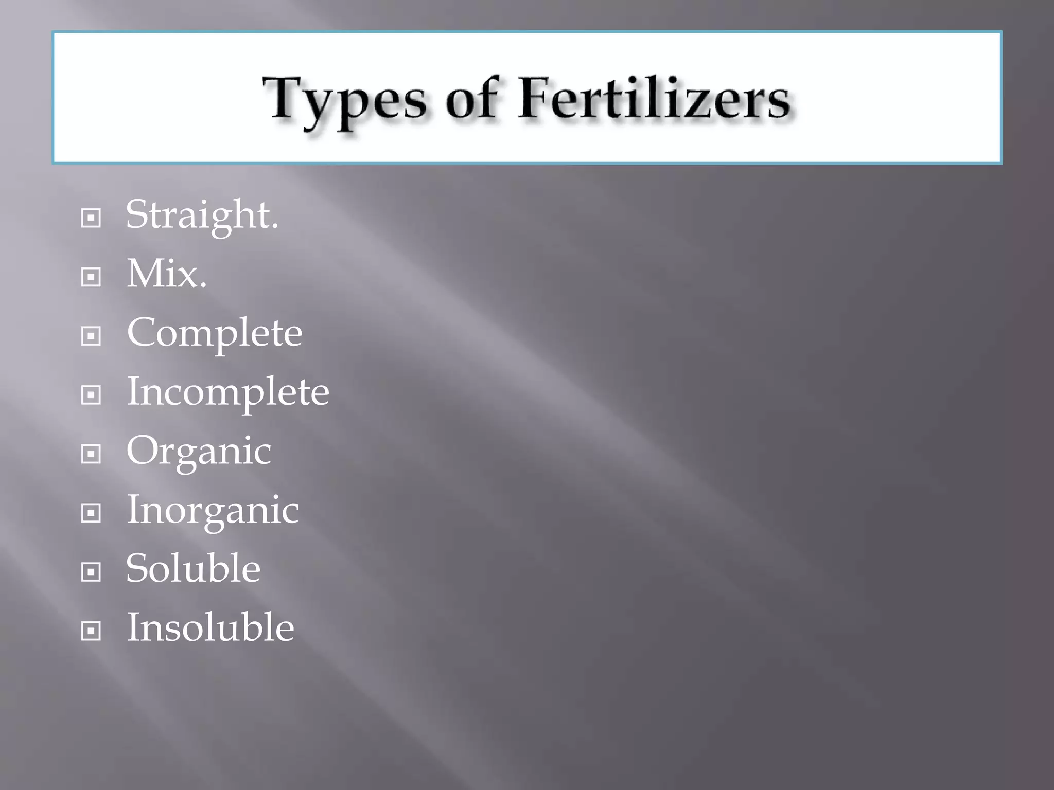 Fertilizers | PPTX