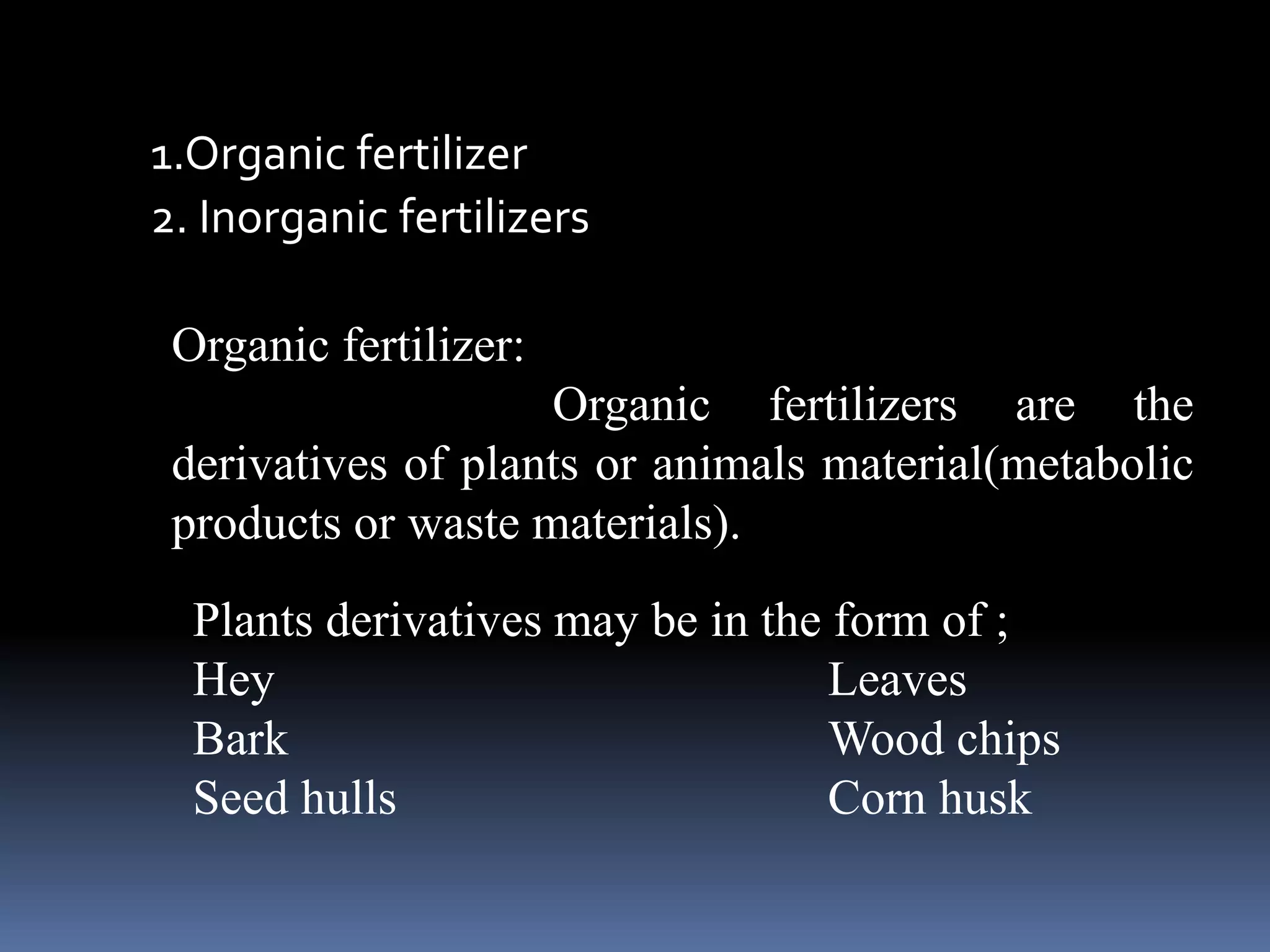 Fertilizers | PPTX
