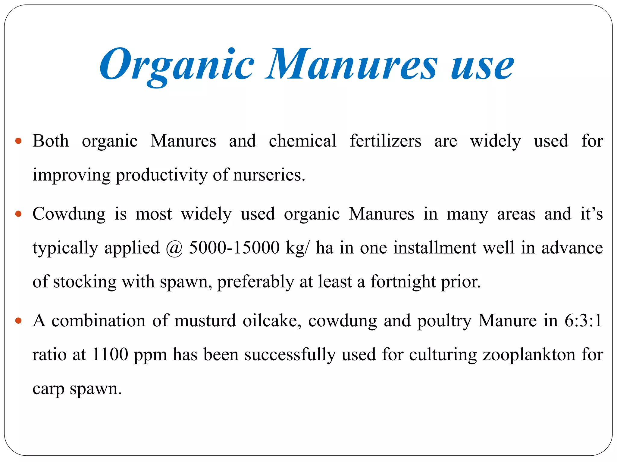 Fertilizers and manures in Aquaculture | PPTX