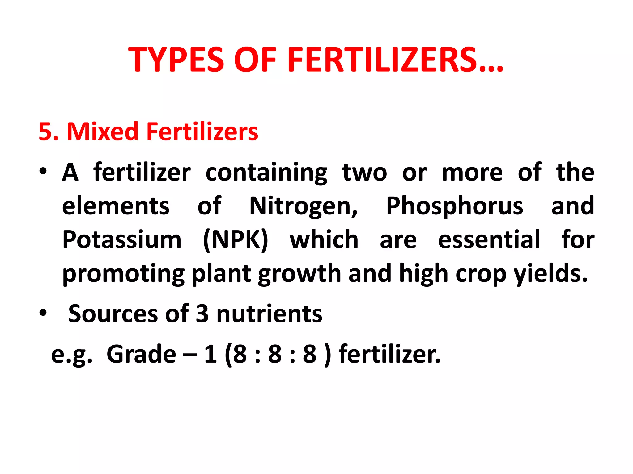 FERTILIZERS,FERTILIZER MIXTURES AND NPK CONTENT SMG | PPTX