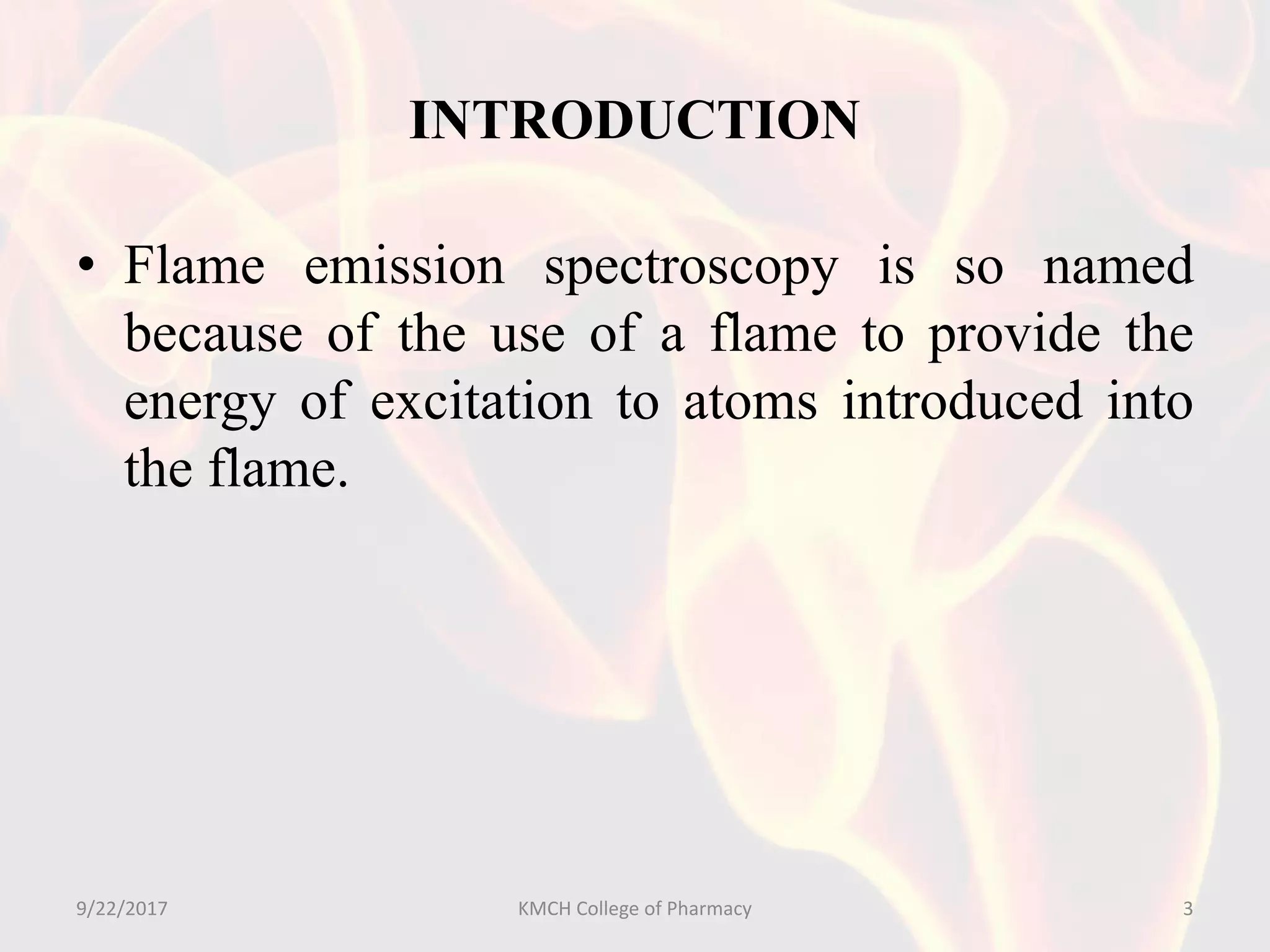 FLAME EMISSION SPECTROSCOPY | PPTX