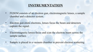 Field Emission Scanning Electron Microscopy PPt.pptx