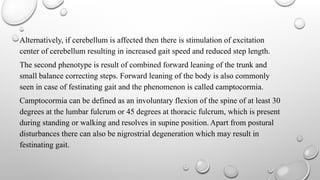Festinating gait and it's physiotherapy management | PPTX | Physical ...