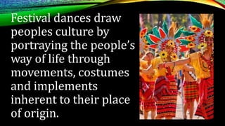 FESTIVAL DANCE.pptx