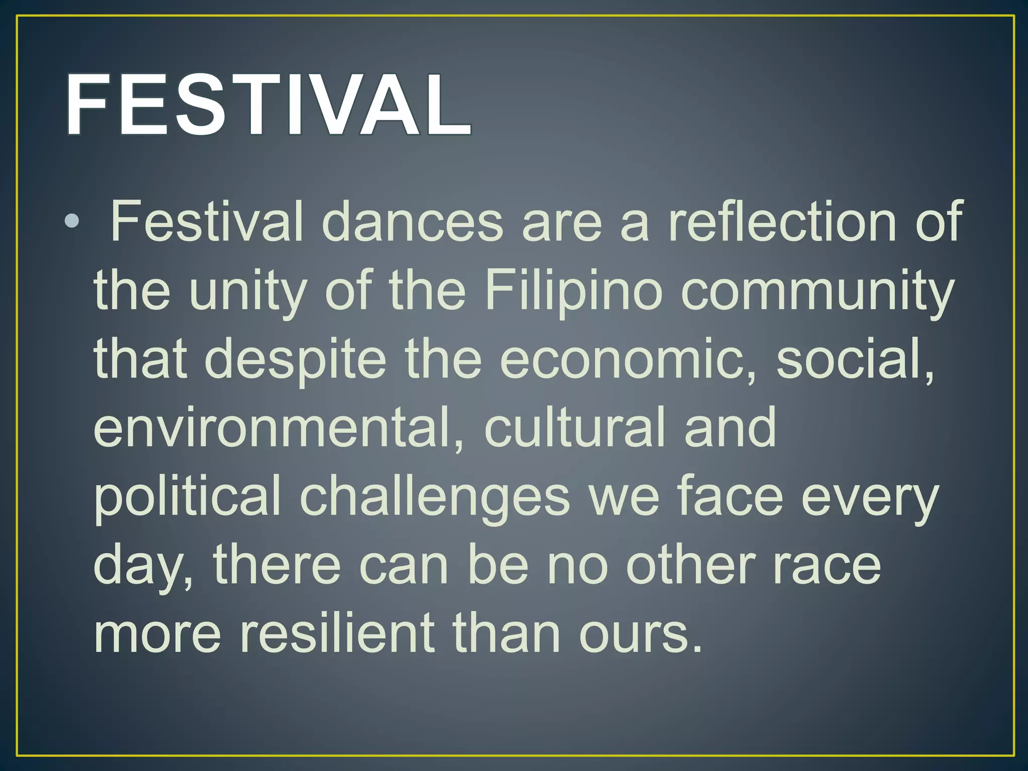 FESTIVAL DANCE INTRO.pptx | National & Civic Holidays | Holidays