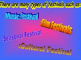 Different types of Festivals | PPT