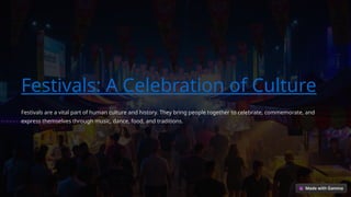 Festivals-A-Celebration-of-Culture..pptx