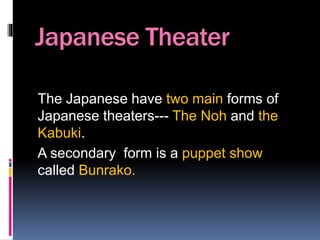 Festivals and theatrical forms of asia | PPTX