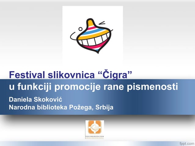 Festival slikovnica cigra | PPT