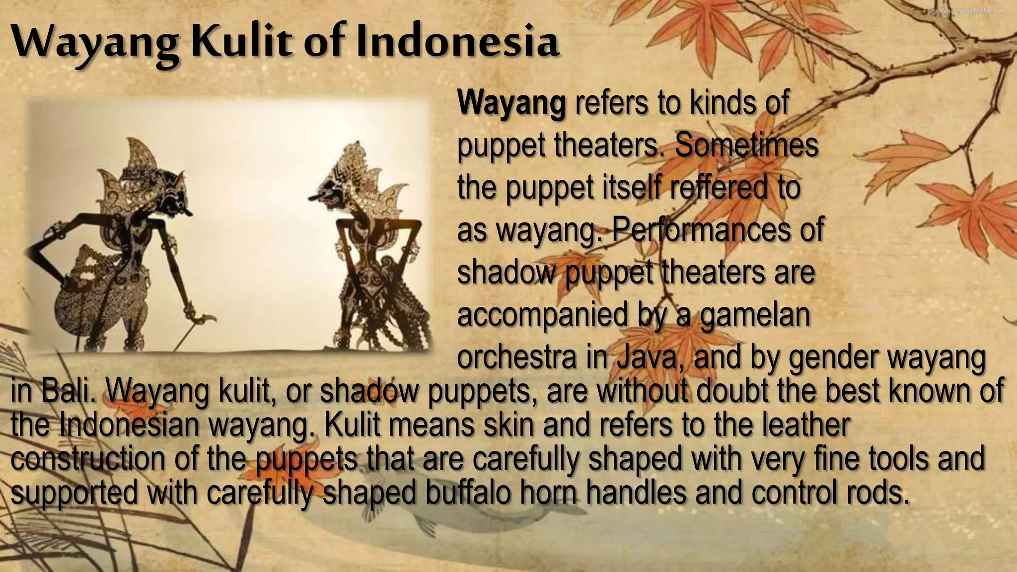 Festival And Theater Arts of Thailand, China, Japan, Indonesia | PPTX