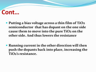MEMRISTOR | PPTX | Chemistry | Science