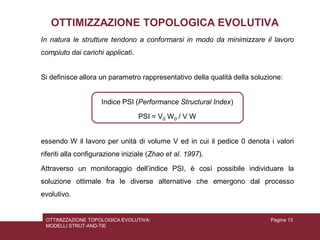 OTTIMIZZAZIONE TOPOLOGICA EVOLUTIVA: MODELLI STRUT-AND-TIE | PDF