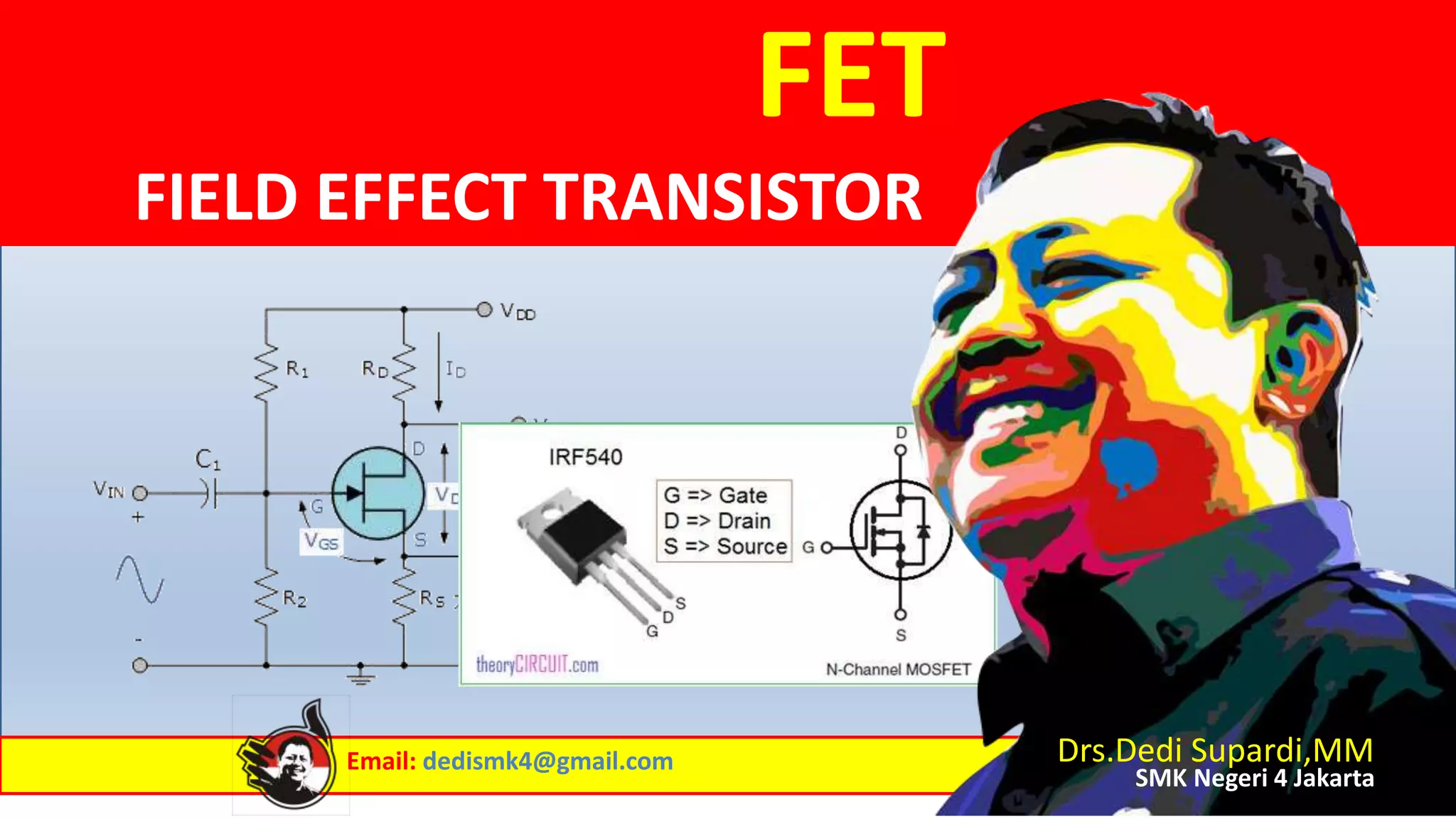 FET (FIELD EFFECT TRANSISTOR) | PPT