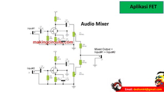 FET (FIELD EFFECT TRANSISTOR) | PPTX