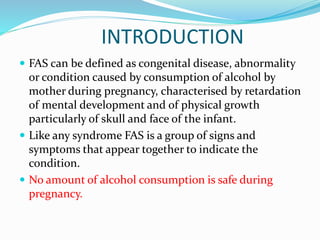 Fetal alcohol syndrome | PPTX