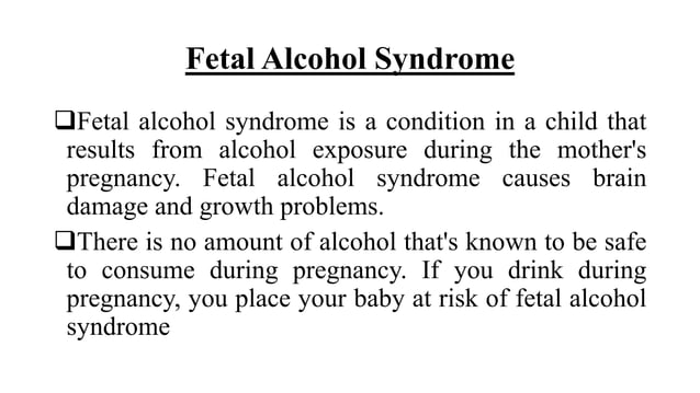 Fetal alcohol syndrome | PPT