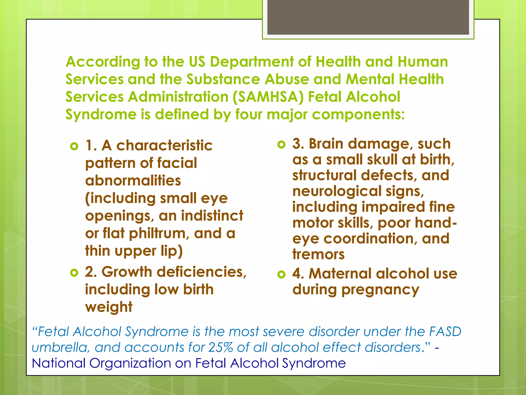 Fetal alcohol syndrome (fas) | PPTX