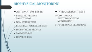 antenatal assessment of Fetal wellbeing | PPTX