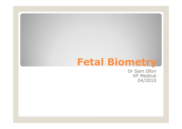 Fetal biometry | PDF
