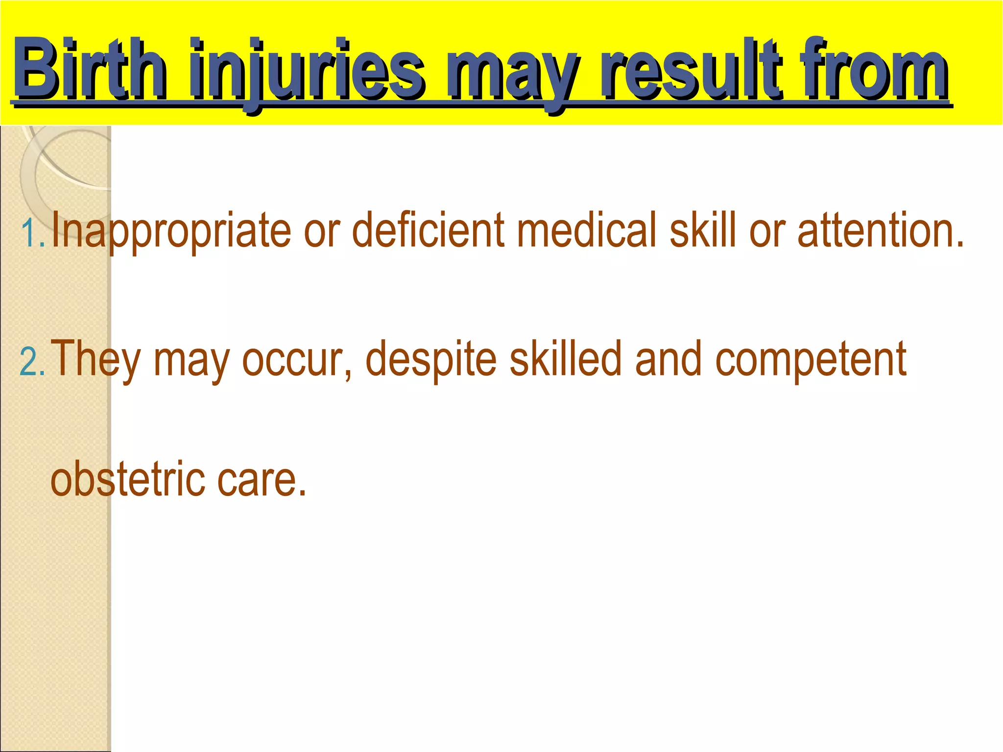 Fetal birth injury 2013 2-26 8-22-59005 | PPT