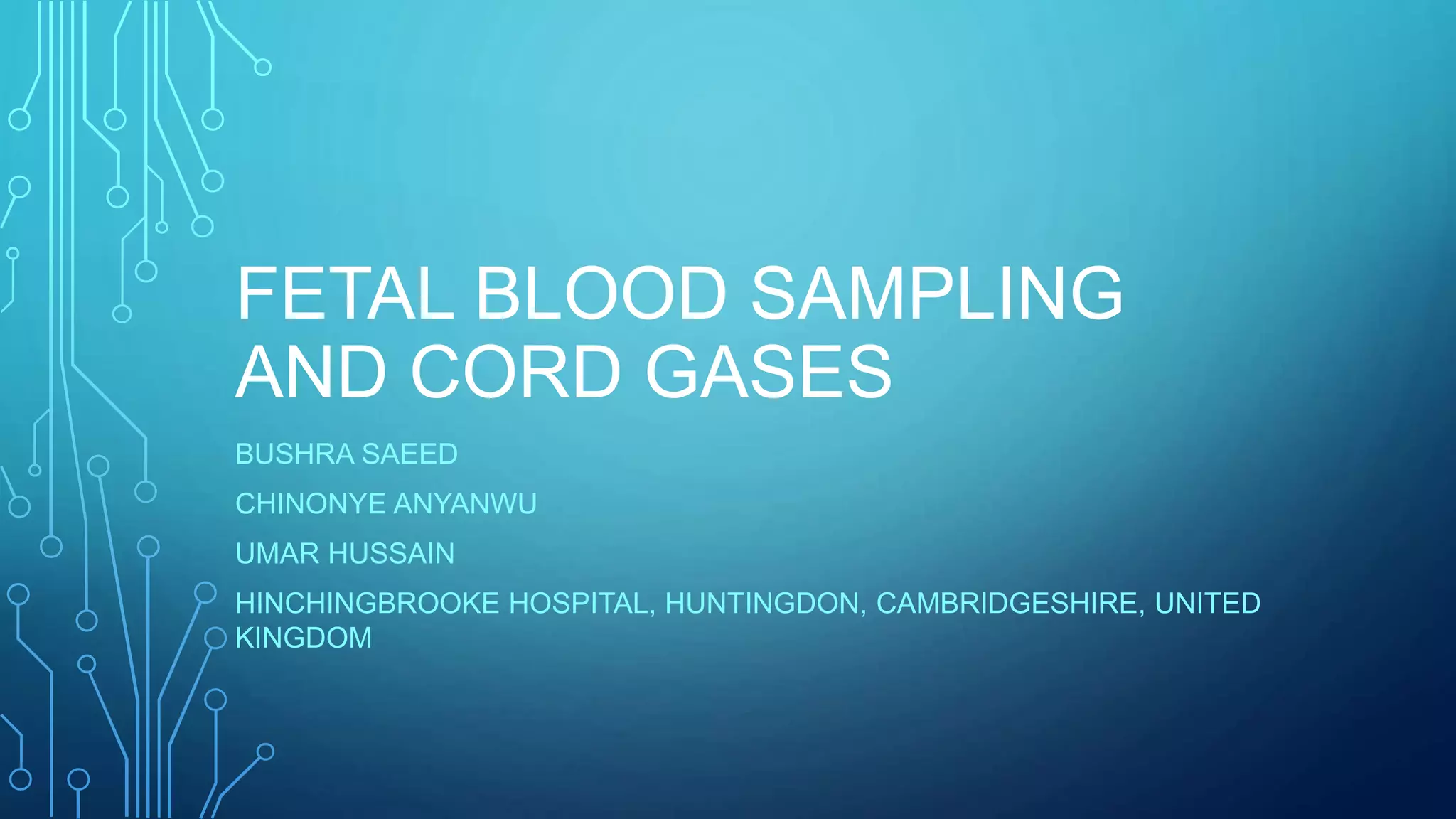Fetal blood sampling and cord gases | PPTX