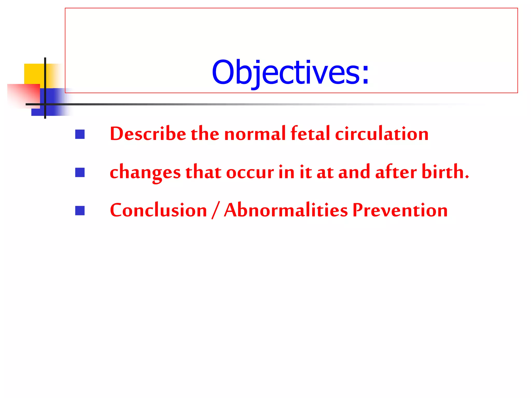Fetal circulation nursing student_dey | PPTX
