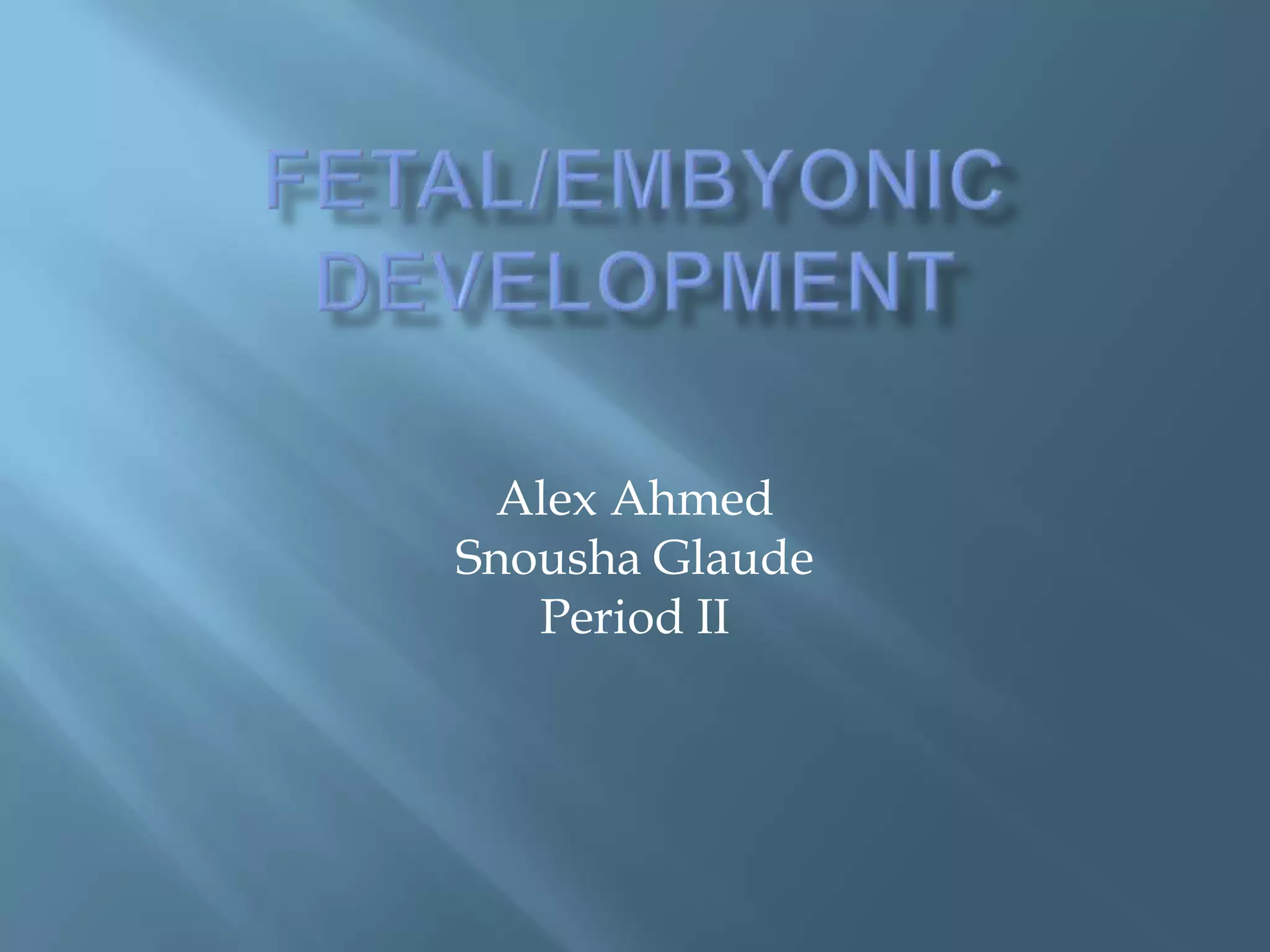 Fetal development | PPTX | Pregnancy | Reproductive Health