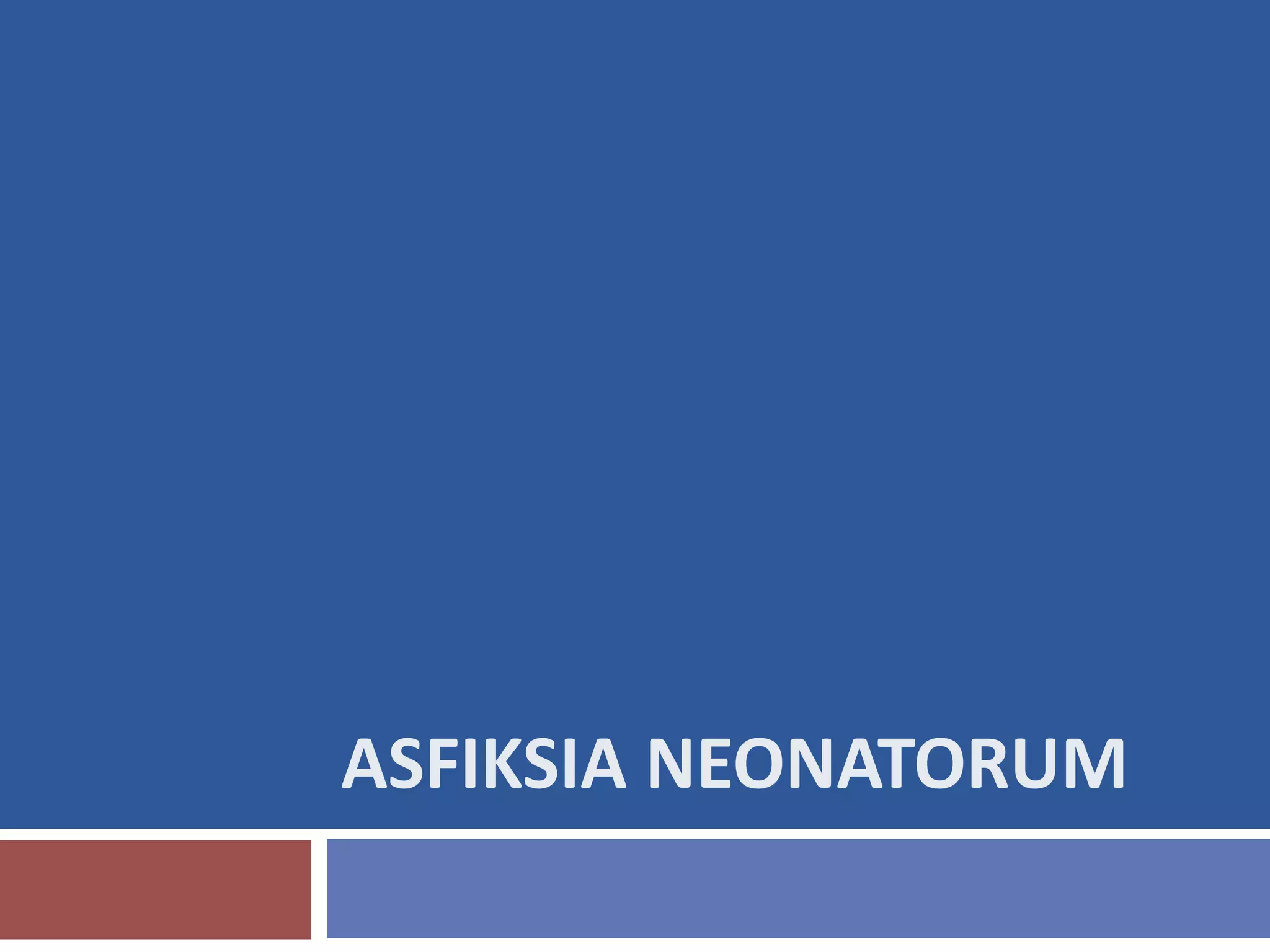 Fetal distress dan asfiksia neonatorum | PPTX