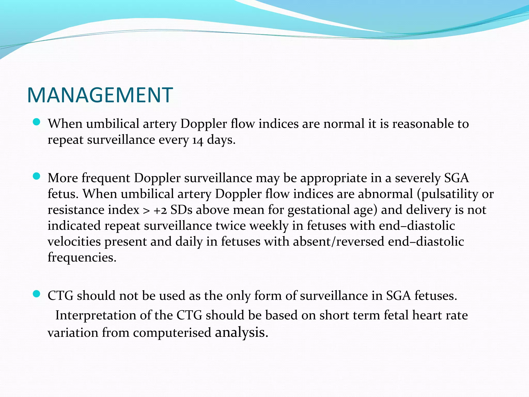 Fetal growth restriction:Evidence based management 2018 | PPT