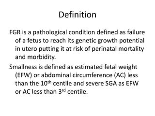 Fetal Growth Restriction.pptx
