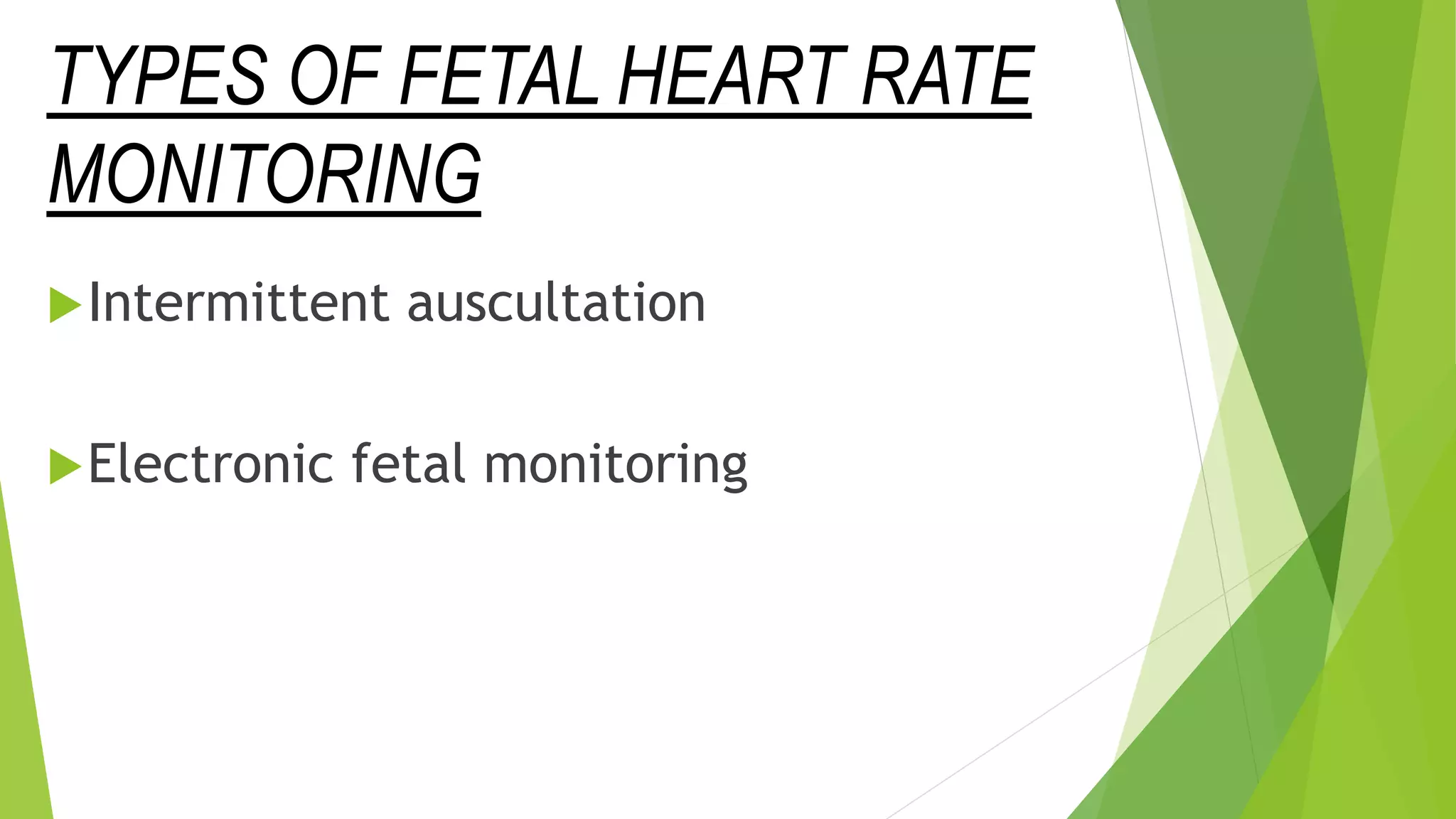 Fetal heart rate monitoring | PPTX