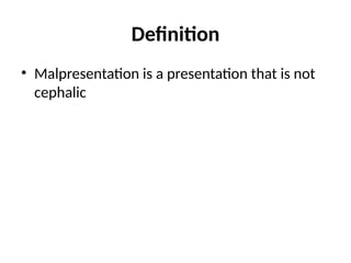 Academic presentation on Fetal malpresentation | PPTX | Pregnancy ...