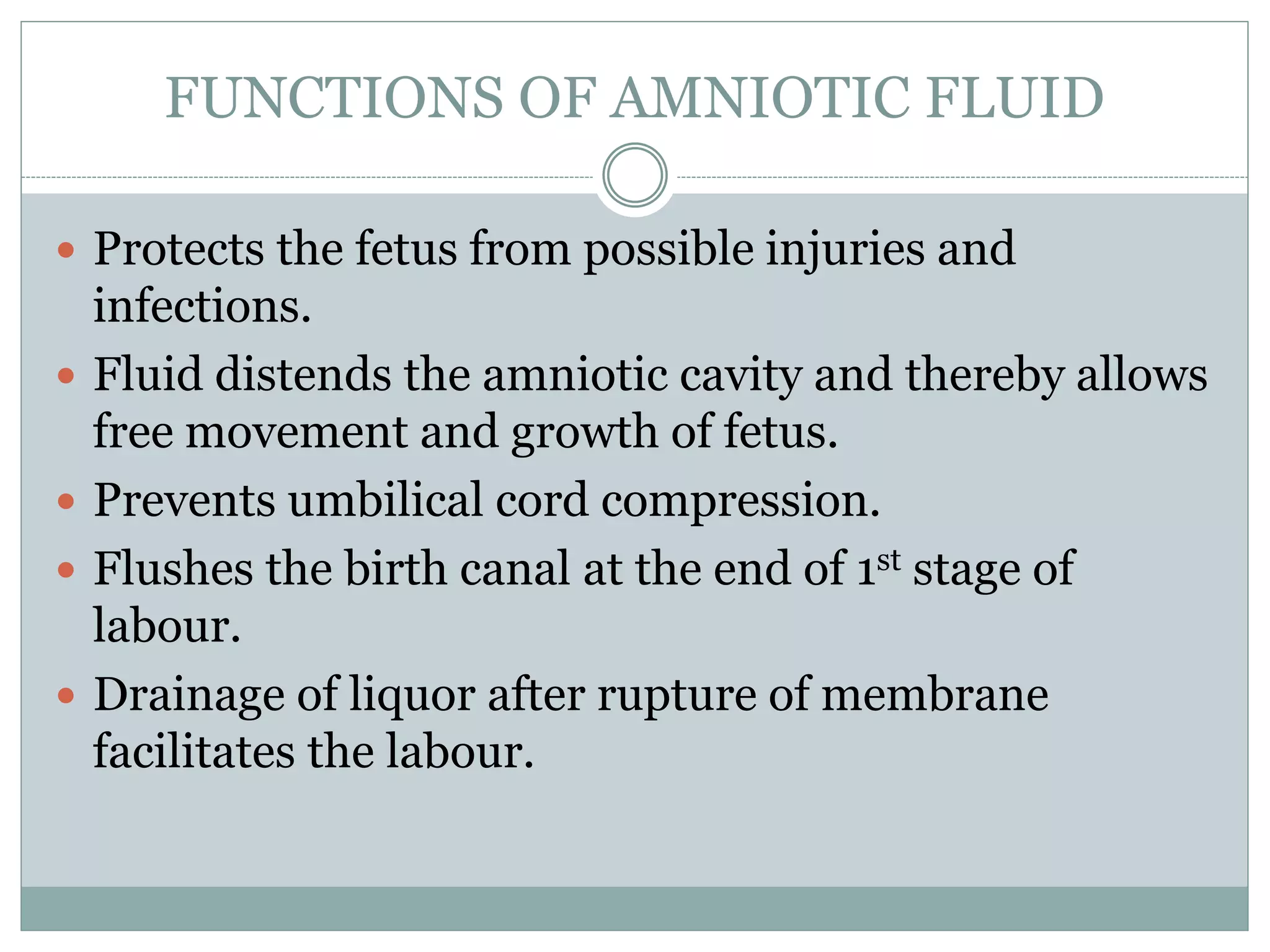 Fetal Membranes, Amniotic Cavity and Amniotic Fluid | PPTX