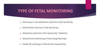 Types of Fetal monitoring | PPTX