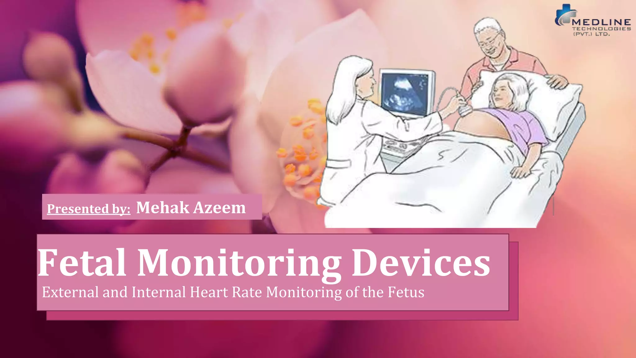 Fetal Monitoring Devices | PPTX