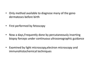Fetal skin biopsy.pptx