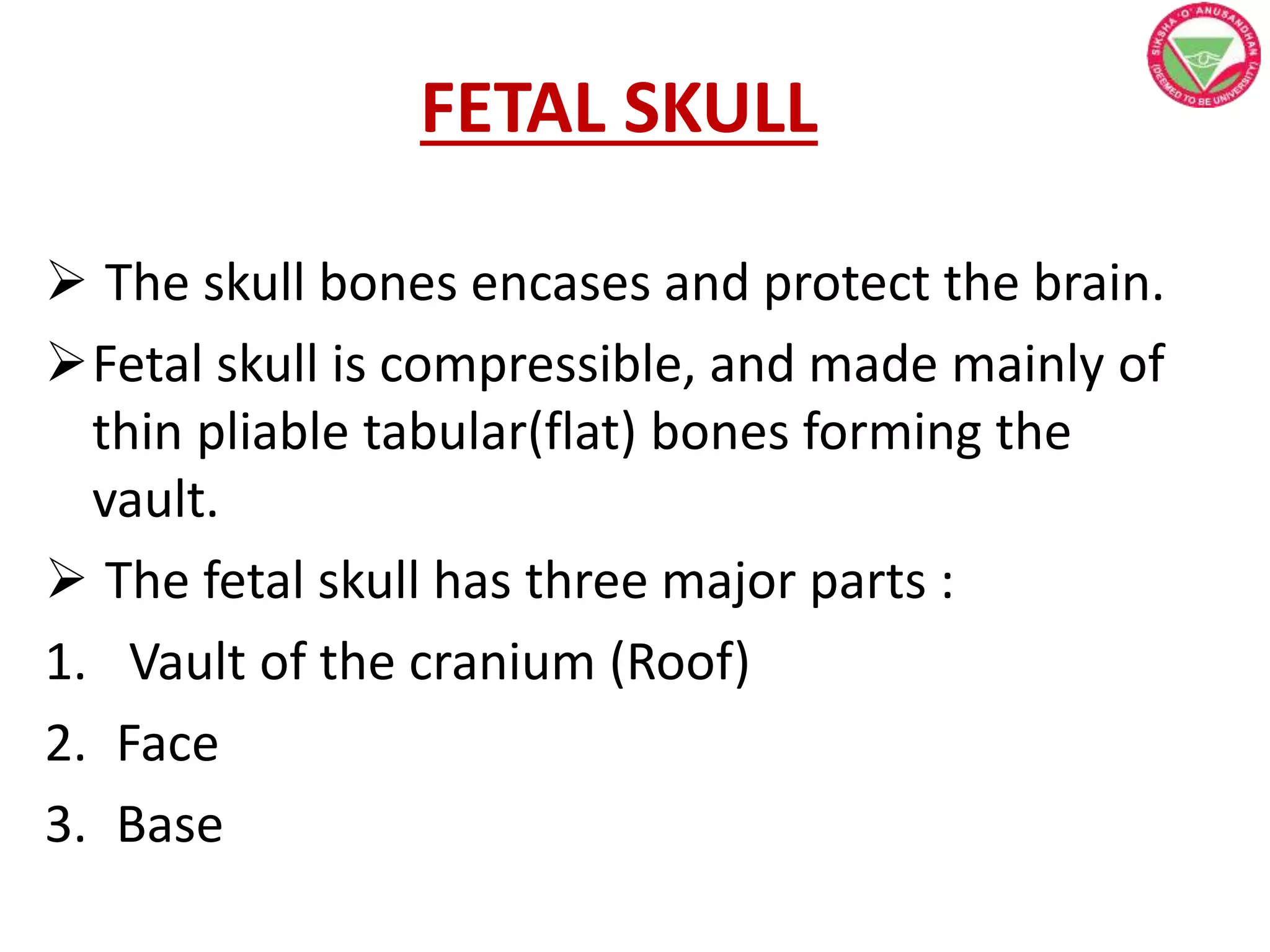 Fetal skull | PPTX
