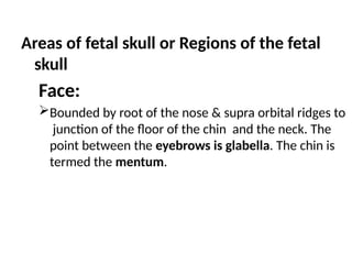 FETAL SKULL INCLUDING BONES AND DIAMETERS | PPTX