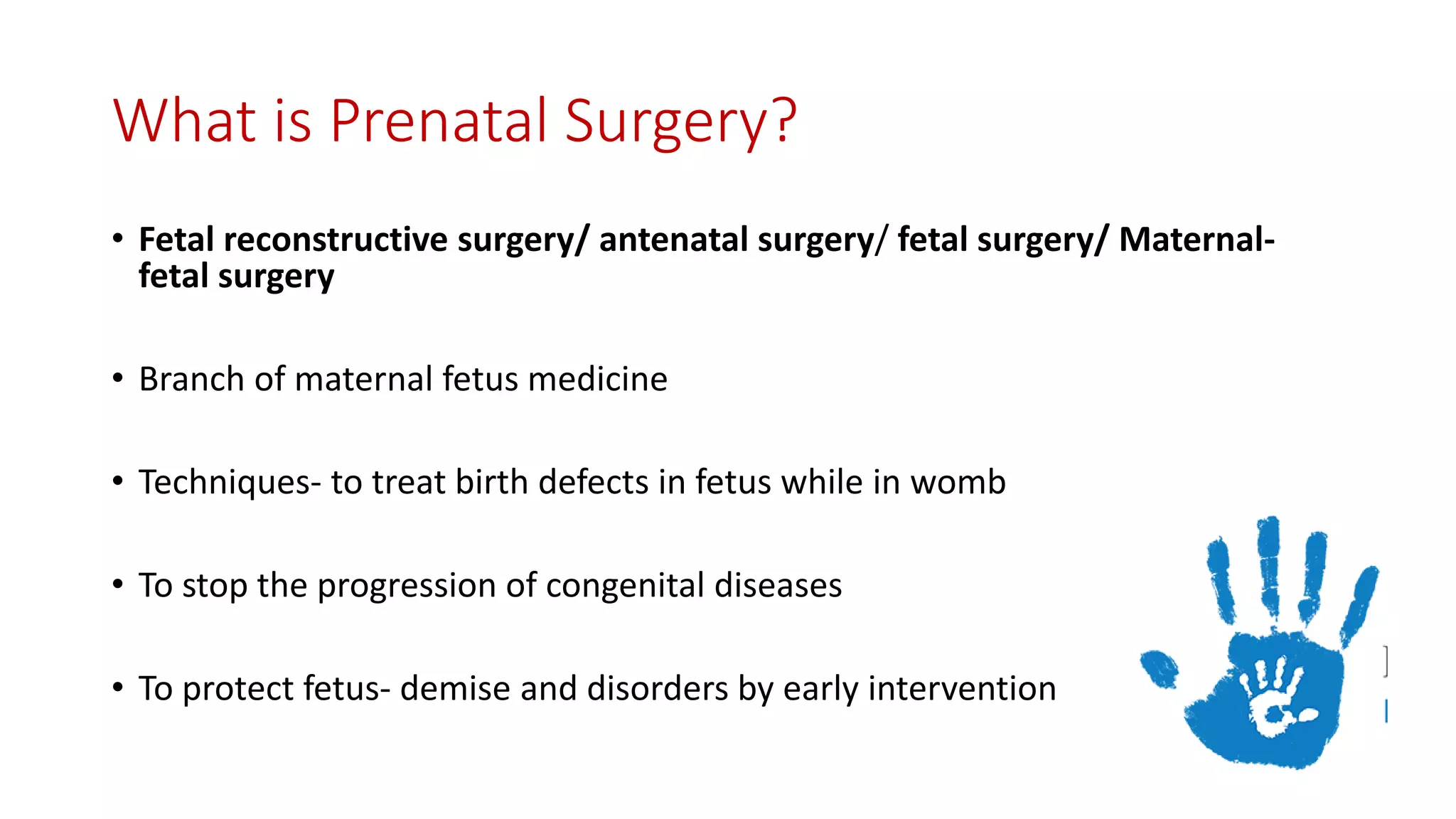Fetal or Prenatal Surgery | PPTX